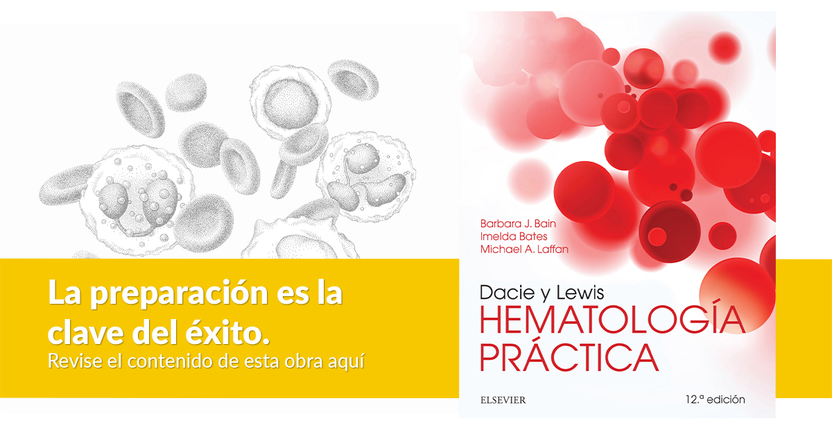 Libro Dacie y Lewis Hematología práctica 12a edición en Campus