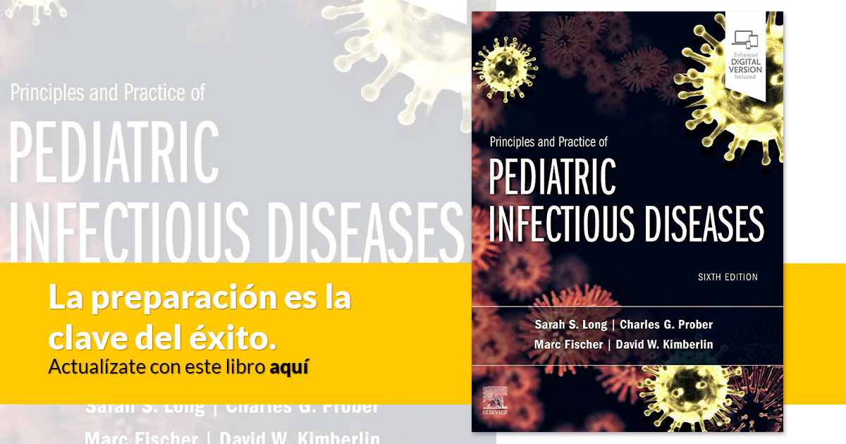 Libro Principles and Practice of Pediatric Infectious Diseases 6th ...